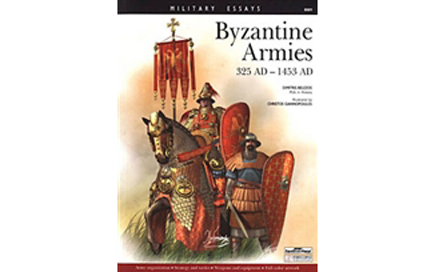 Byzantine Armies 325 AD-1453 AD (SC) - Squadron Signal SS8001 ...
